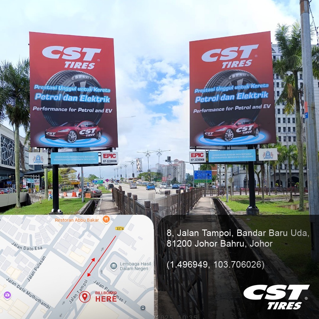 CST 2025 Johor Bahru billboard - CST Tires Malaysia