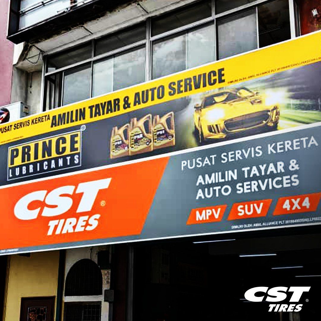 CST Dealer -New CST Tires signage at Amilin Tayar Auto Services ...